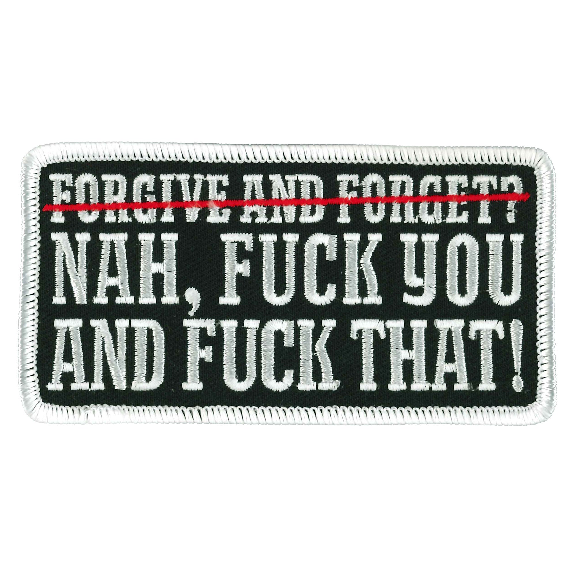 Hot Leathers 4" Forgive and Forget Nah Patch | American Legend Rider